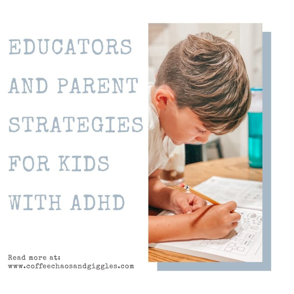 Educators and Parent Strategies for Kids with ADHD – Coffee Chaos and ...