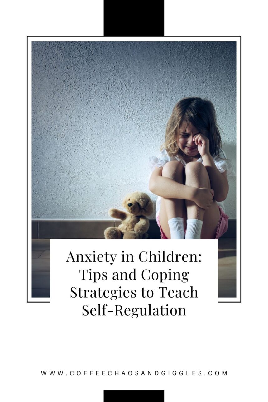 Anxiety in Children: Tips and Coping Strategies to Teach Self ...